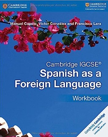 Cambridge IGCSE® Spanish as a Foreign Language Workbook [Lingua ...