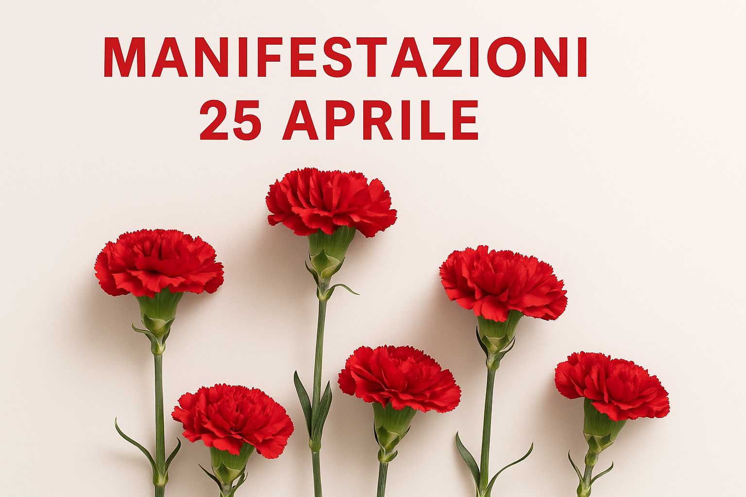 Manifestazioni 25 aprile: gli appuntamenti in piazza per la Festa della Liberazione | Studenti.it