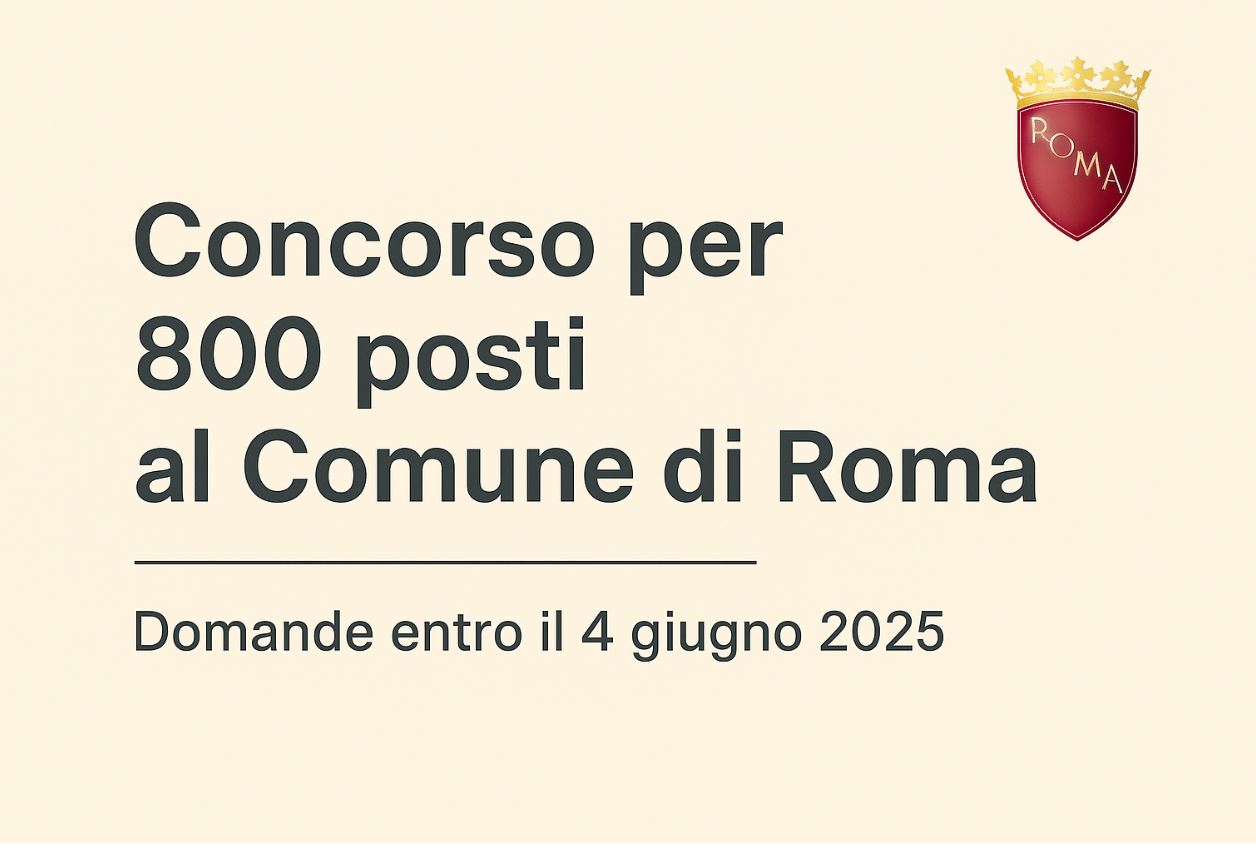 Concorso Comune di Roma, 800 posti per diplomati: come partecipare | Studenti.it